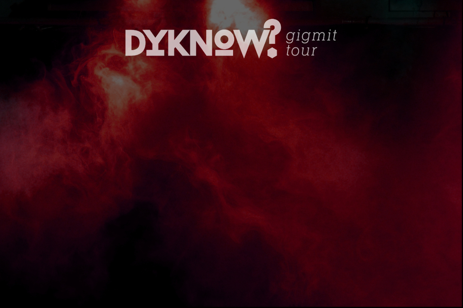 Gig at DYKNOW Tour Venues Berlin | 2019-02-08 – 2019-06-13 | Live Acts ...